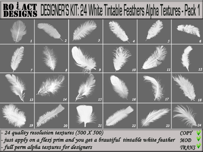 Second Life Marketplace - ..::RO!ACT::..DESIGNS 24 White Tintable Feathers Alpha Textures - Pack 1